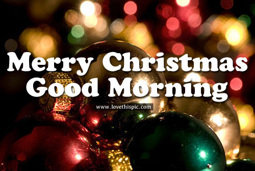 Merry Christmas, Good Morning Pictures, Photos, and Images for Facebook ...