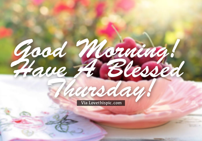 Good Morning Tea Thursday! Pictures, Photos, and Images for Facebook ...