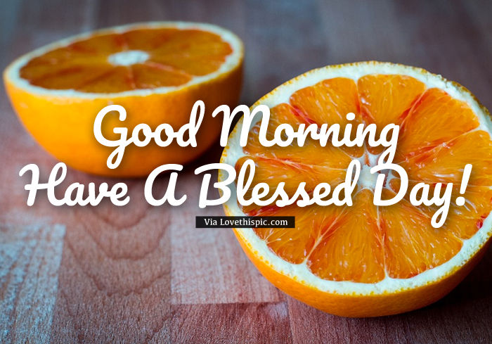 Oranges Good Morning Pictures, Photos, and Images for Facebook, Tumblr ...