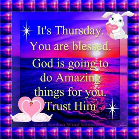 Trust God Thursday Pictures, Photos, and Images for Facebook, Tumblr ...