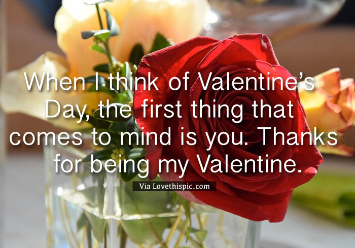 When I Think Of Valentine’s Day, The First Thing That Comes To Mind Is ...