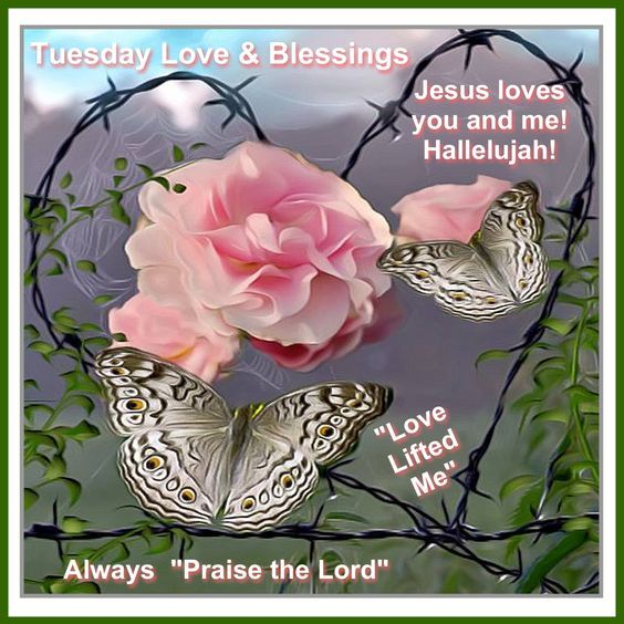 Jesus Loves You And Me! Tuesday Love & Blessings Pictures, Photos, and ...