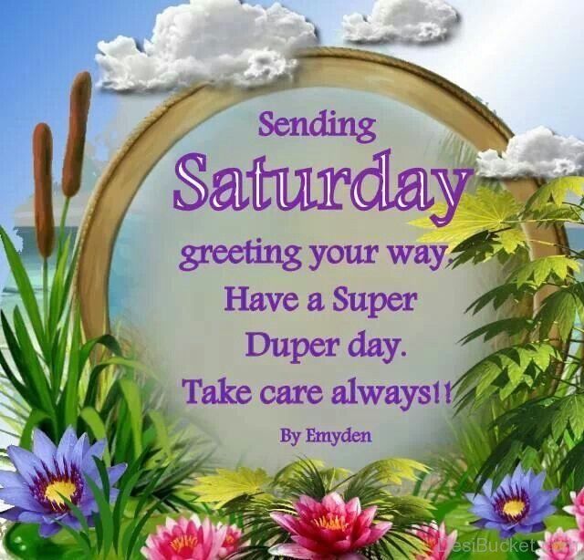 Sending Saturday Greetings Pictures, Photos, and Images for Facebook ...