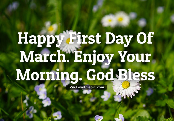 Natural Blossom Happy First Day Of March, Good Morning Pictures, Photos ...