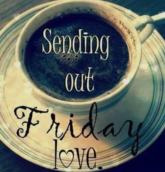Friday Love Coffee Quote Pictures, Photos, and Images for Facebook ...