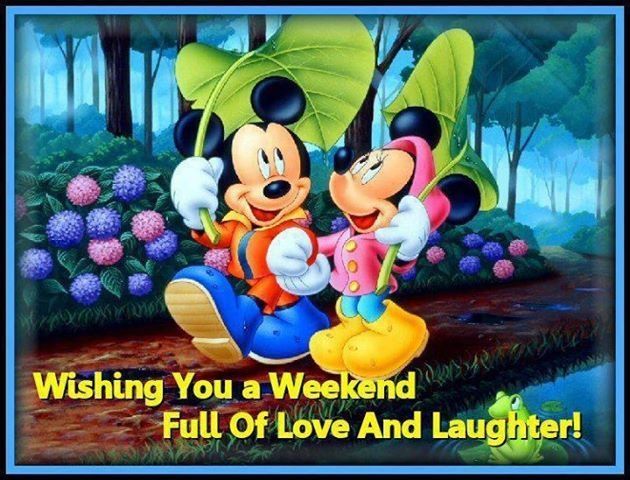 Wishing You A Weekend Full Of Love And Laughter! Pictures, Photos, and ...