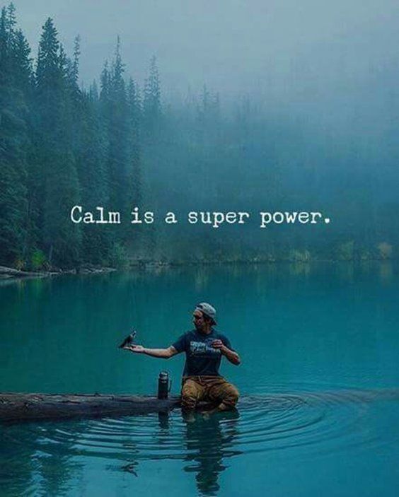 Calm Is A Super Power Pictures, Photos, and Images for Facebook, Tumblr ...