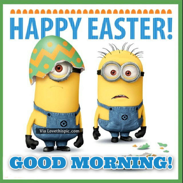Minion Happy Easter Morning Pictures, Photos, and Images for Facebook ...