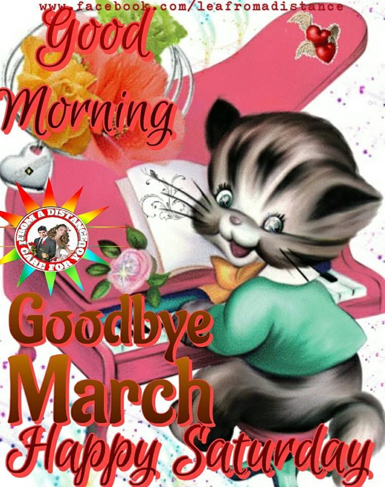 Good Morning Goodbye March Pictures, Photos, and Images for Facebook ...