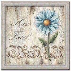 Have Faith Pictures, Photos, and Images for Facebook, Tumblr, Pinterest ...