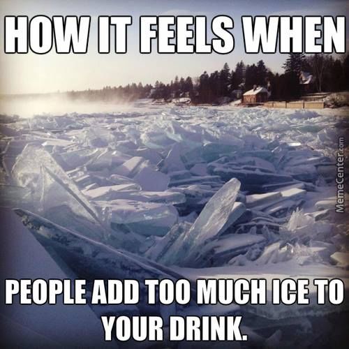 How It Feels When People Add Too Much Ice To Drink Pictures, Photos ...