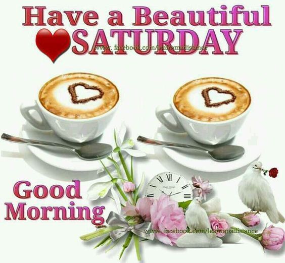 Beautiful Morning Saturday Pictures, Photos, and Images for Facebook ...