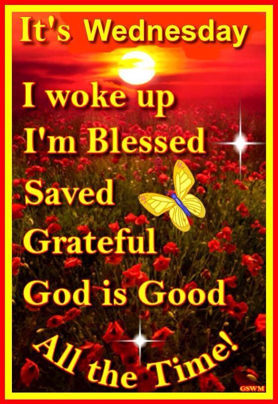 God Is Good Wednesday Quote Pictures, Photos, and Images for Facebook ...