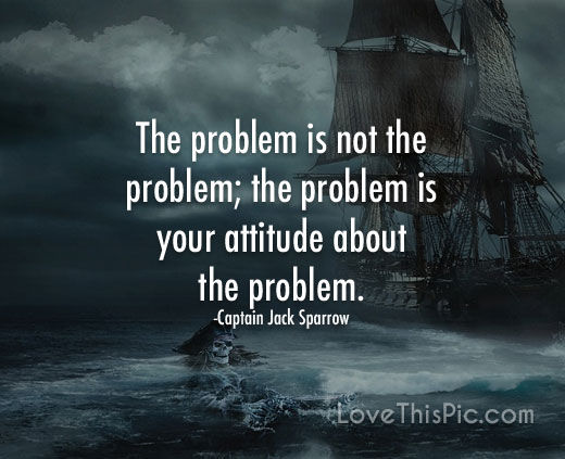 The Problem Is Not The Problem Pictures, Photos, and Images for ...