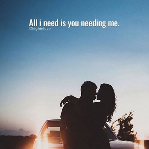 All I Need Is You Needing Me Pictures, Photos, and Images for Facebook ...