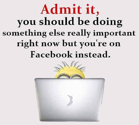 Admit It, You Should Be Doing Something Else Really Important Right Now ...
