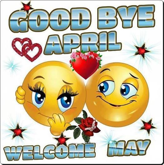 Goodbye April, Welcome May Pictures, Photos, and Images for Facebook ...