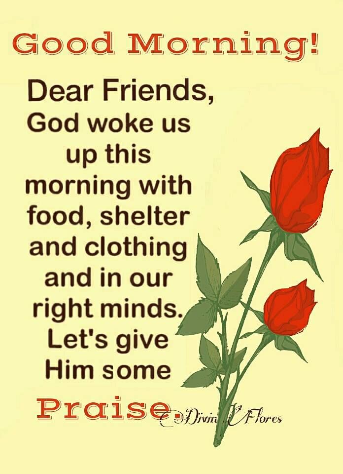 Give God Praise, Good Morning Pictures, Photos, and Images for Facebook ...