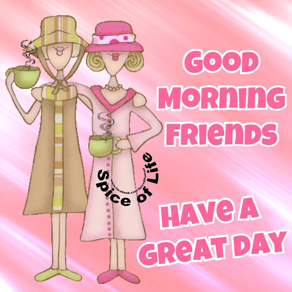 Fabulous Good Morning Friends Quote Pictures, Photos, and Images for ...