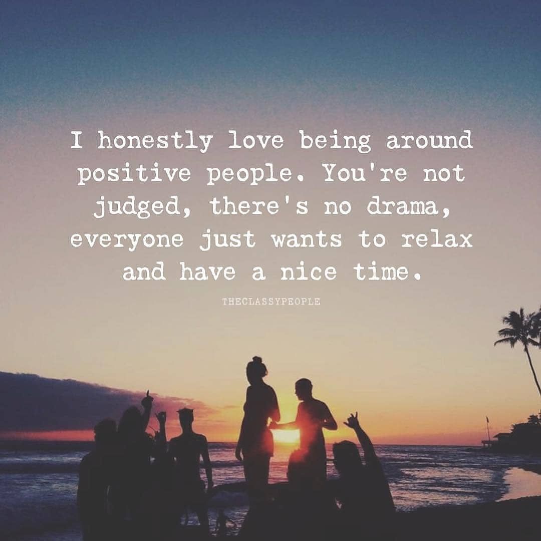 I Honestly Love Being Around Positive People. Pictures, Photos, and ...