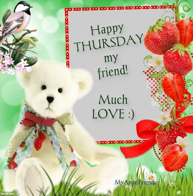 Happy Thursday My Friend Pictures, Photos, and Images for Facebook ...