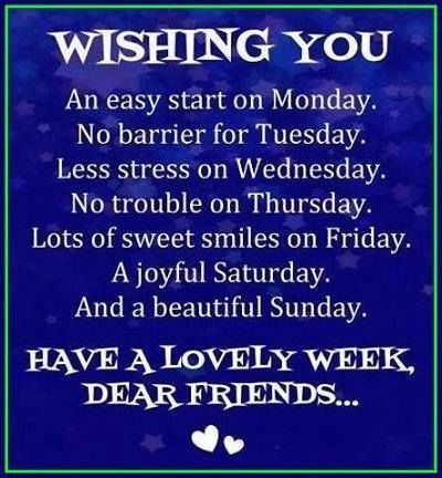 Have A Lovely Week, Dear Friends Pictures, Photos, and Images for ...