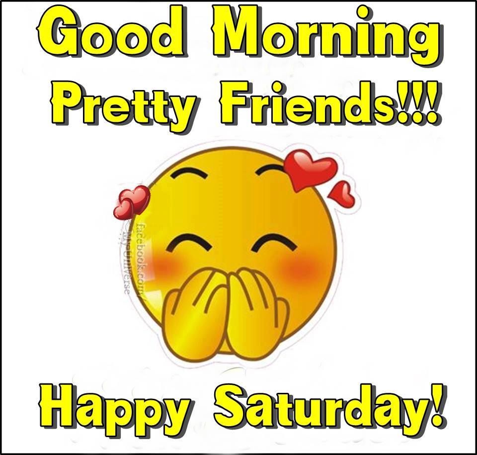 Good Morning Pretty Friends!!! Happy Saturday! Pictures, Photos, and ...