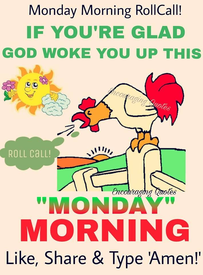 Monday Morning Roll Call Pictures, Photos, and Images for Facebook ...