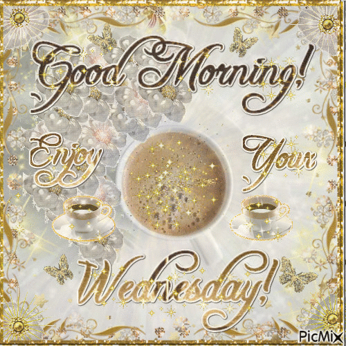 Good Morning Enjoy Your Wednesday Images at Michael Dittmer blog