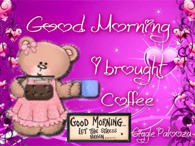 I Brought Coffee, Good Morning, Let The Stress Begin Pictures, Photos ...