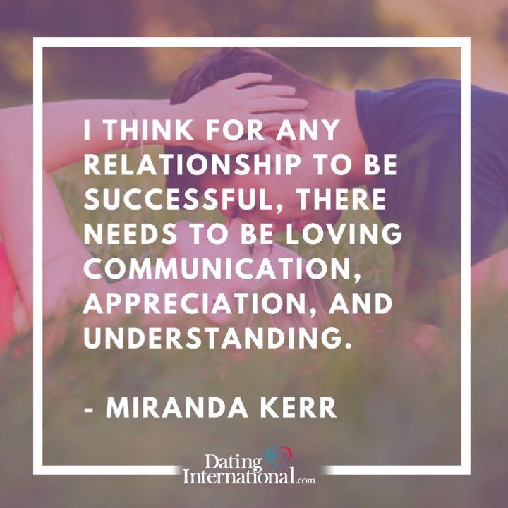 I Think For Any Relationship To Be Successful, There Needs To Be Loving ...
