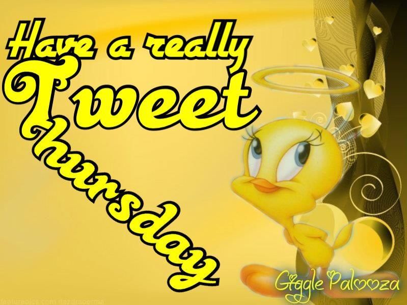 Have A Really Tweet Thursday Pictures, Photos, and Images for Facebook ...