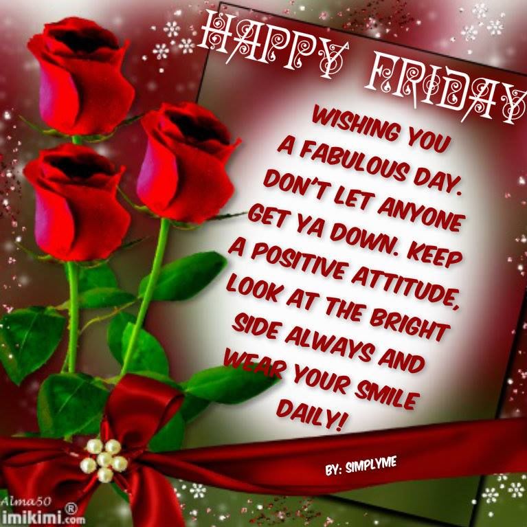 Wishing You A Fabulous Day, Happy Friday Pictures, Photos, and Images ...