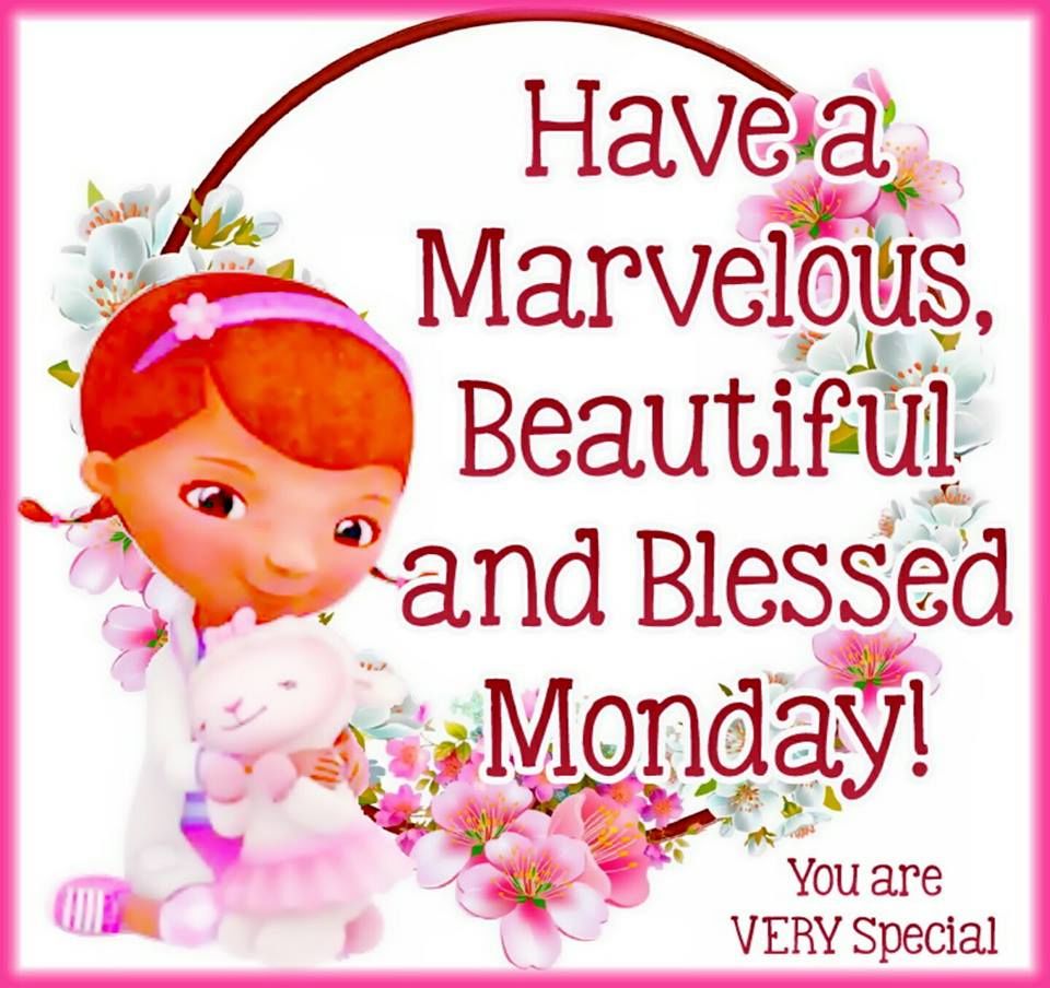 Marvelous, Beautiful And Blessed Monday! Pictures, Photos, and Images ...