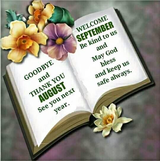 Goodbye August, Welcome September Pictures, Photos, and Images for ...