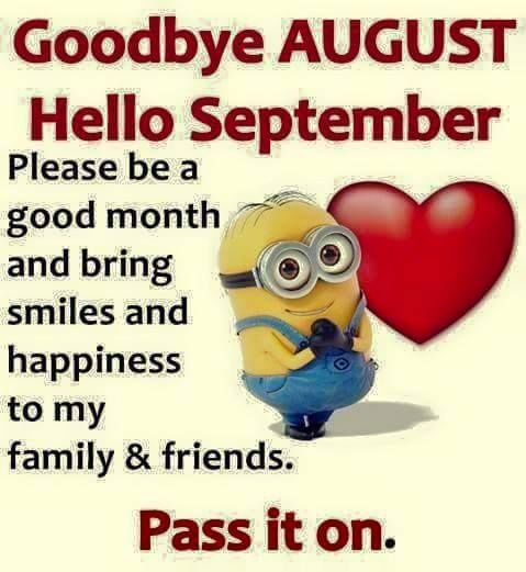 Minion Goodbye August, Hello September Pictures, Photos, and Images for ...