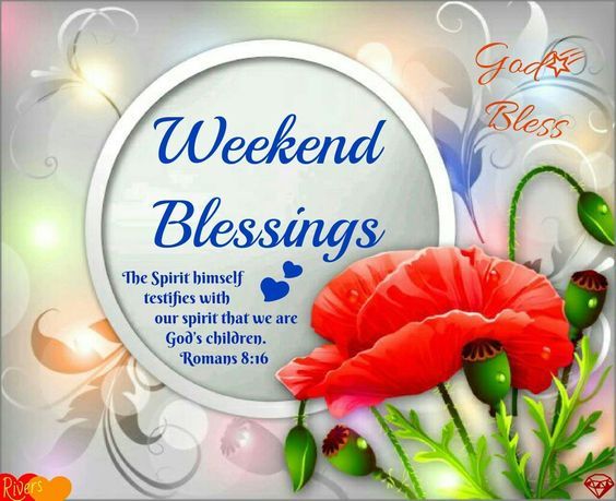 Weekend Blessing Pictures, Photos, and Images for Facebook, Tumblr ...