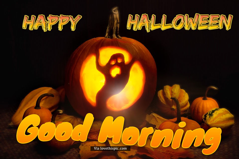 Ghost O Lantern - Happy Halloween Good Morning Pictures, Photos, and ...