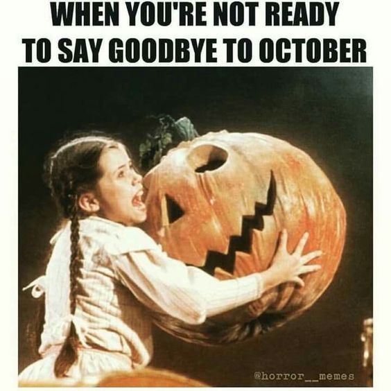 When You're Not Ready To Say Goodbye To October Pictures, Photos, and ...