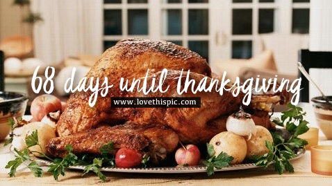 68 Days Until Thanksgiving Pictures, Photos, and Images for Facebook ...
