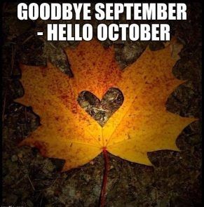 Goodbye September - Hello October Pictures, Photos, and Images for ...