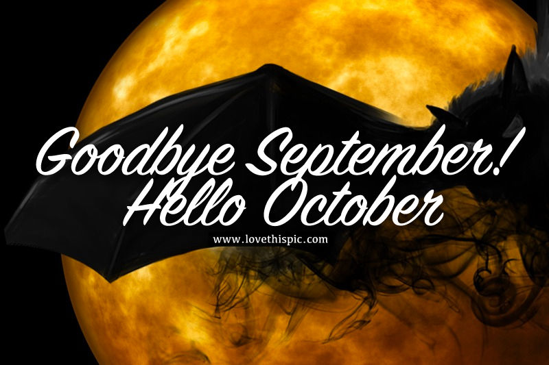 Moon Bat, Goodbye September! Hello October Image Pictures, Photos, and ...