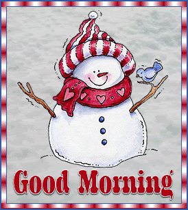 Snowman Good Morning Gif Pictures, Photos, and Images for Facebook ...