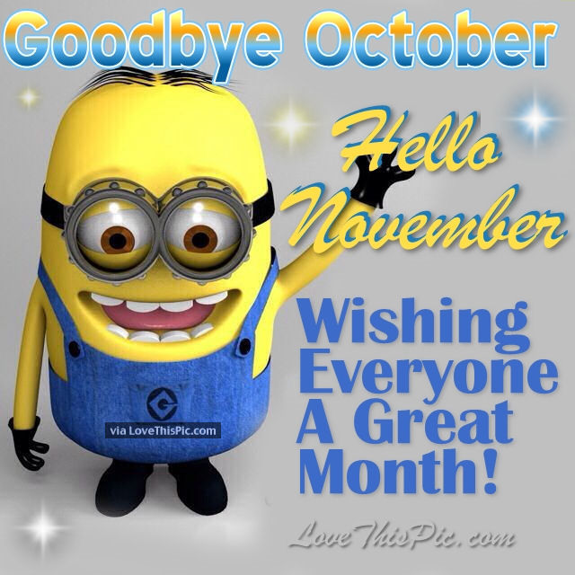 Minion Wish For Goodbye October Hello November Pictures, Photos, and ...