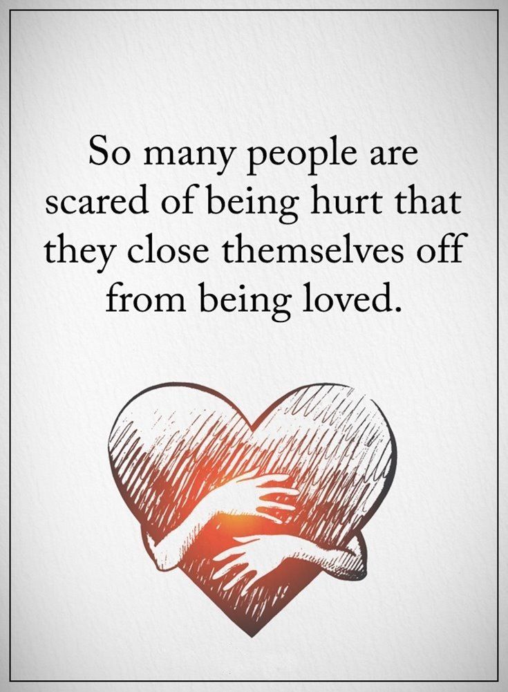 Quotes About Fear Of Being Hurt