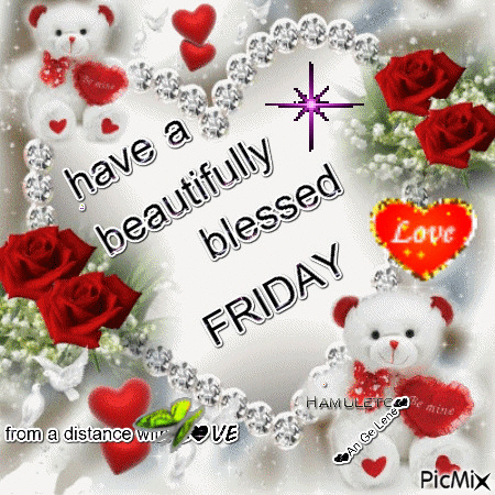 Have A Beautifully Blessed Friday Pictures, Photos, and Images for ...
