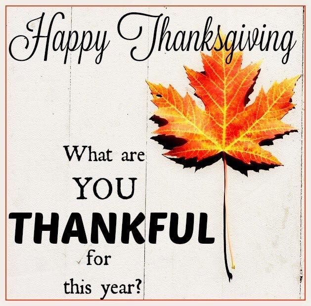 What Are You Thankful For This Year? Happy Thanksgiving Pictures ...