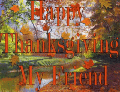 Happy Thanksgiving My Friend Pictures, Photos, and Images for Facebook ...