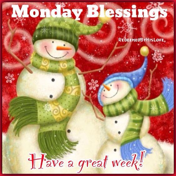 Have A Great Week, Monday Blessings Pictures, Photos, and Images for ...