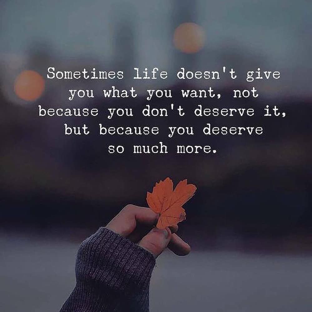 Sometimes Life Doesn't Give You What You Want Pictures, Photos, and ...